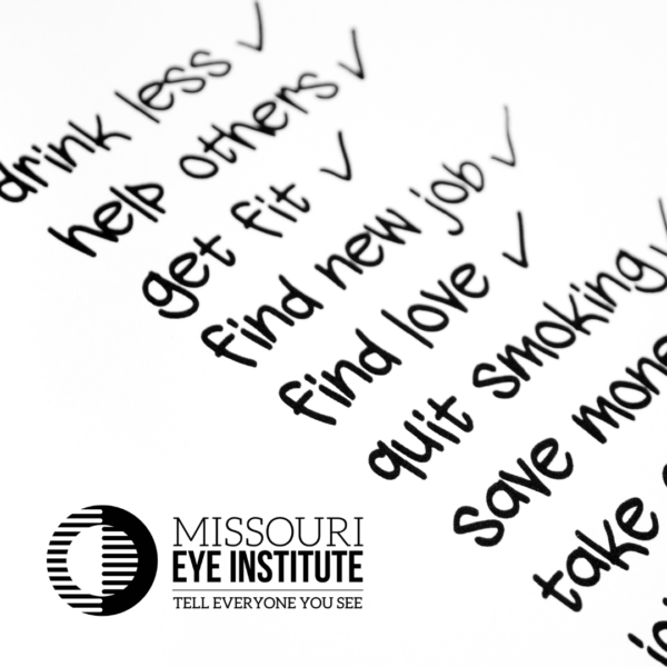 5 New Year's Resolutions for Better Vision - Missouri Eye Institute